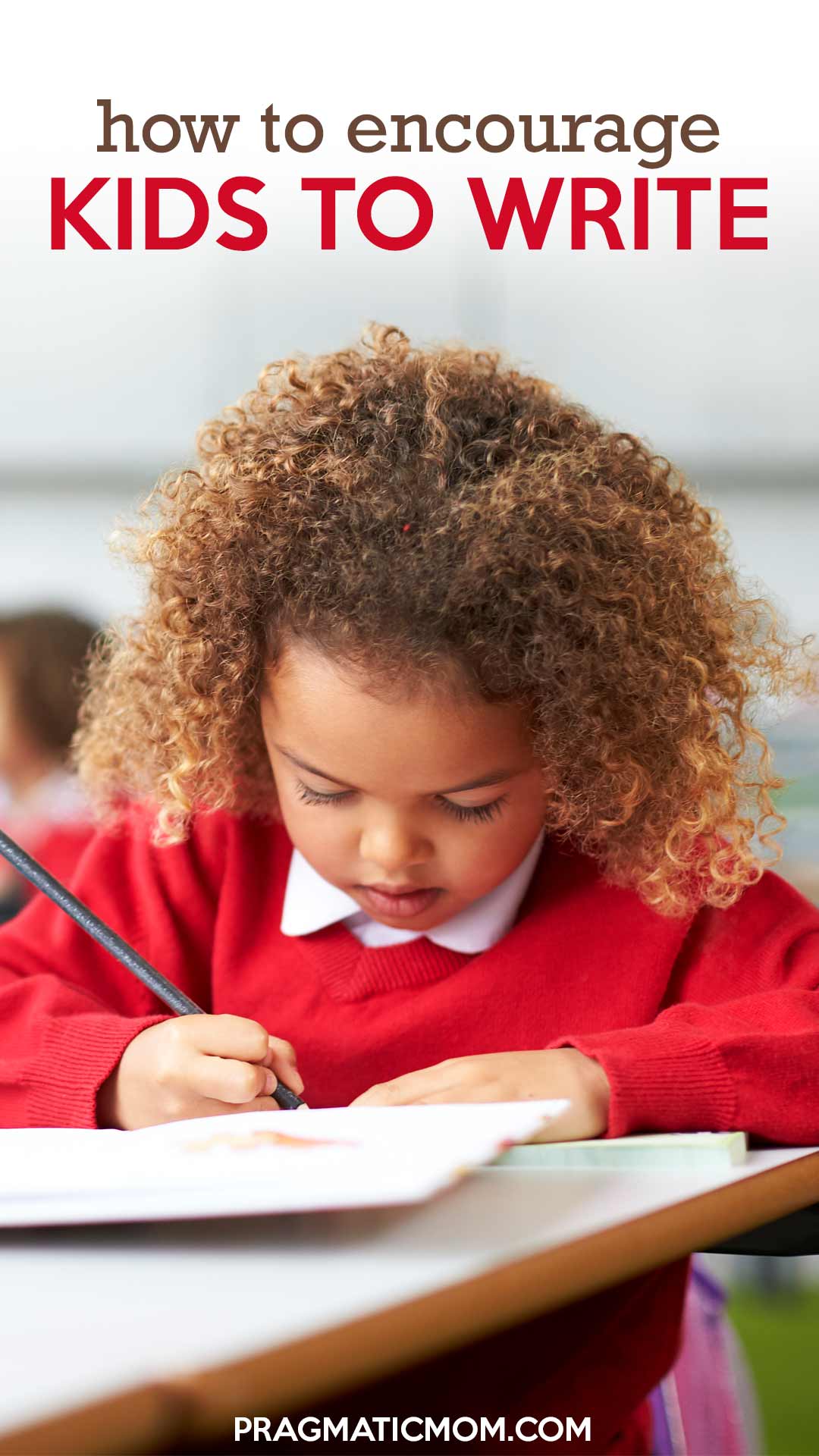 How To: Encourage Kids to Write