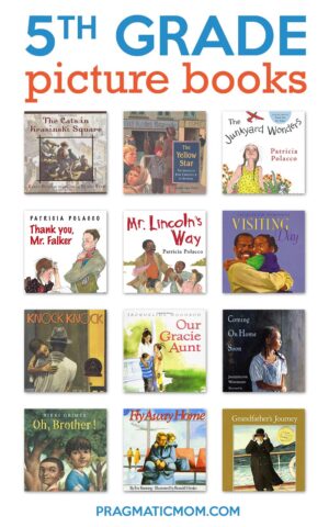5th Grade Picture Books: Our Top Picks - Pragmatic Mom