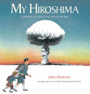 Hiroshima Bombing Project and Book List for Kids