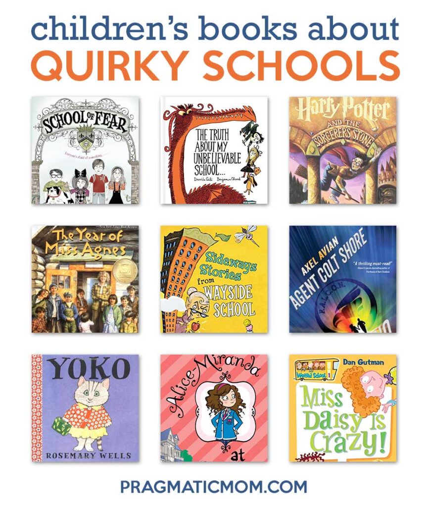 Top 10: Best Quirky Schools in Children's Books - Pragmatic Mom