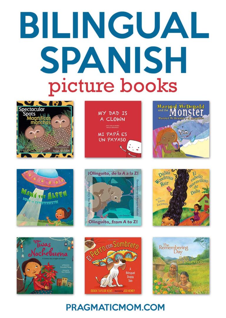 24 Wonderful Bilingual Spanish Picture Books - Pragmatic Mom