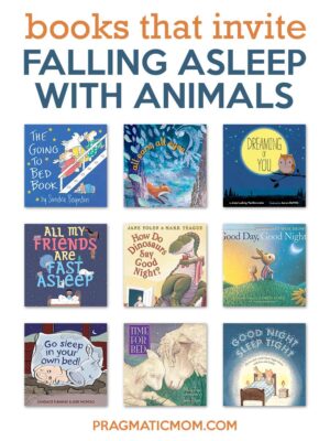 10 Books that Invite Falling Asleep with Animals - Pragmatic Mom