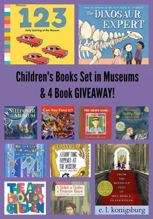 18 Children's Books Set in Museums - Pragmatic Mom