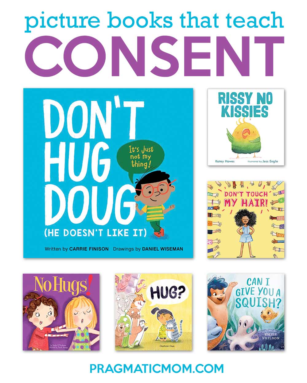 New Picture Books to Teach Consent & Signed Book GIVEAWAY! - Pragmatic Mom