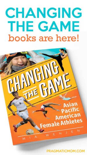 CHANGING THE GAME books are here! - Pragmatic Mom