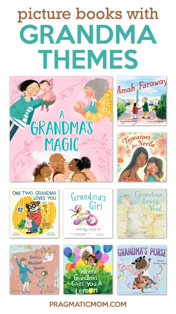 9 Grandma-themed Picture Books & GIVEAWAY! - Pragmatic Mom