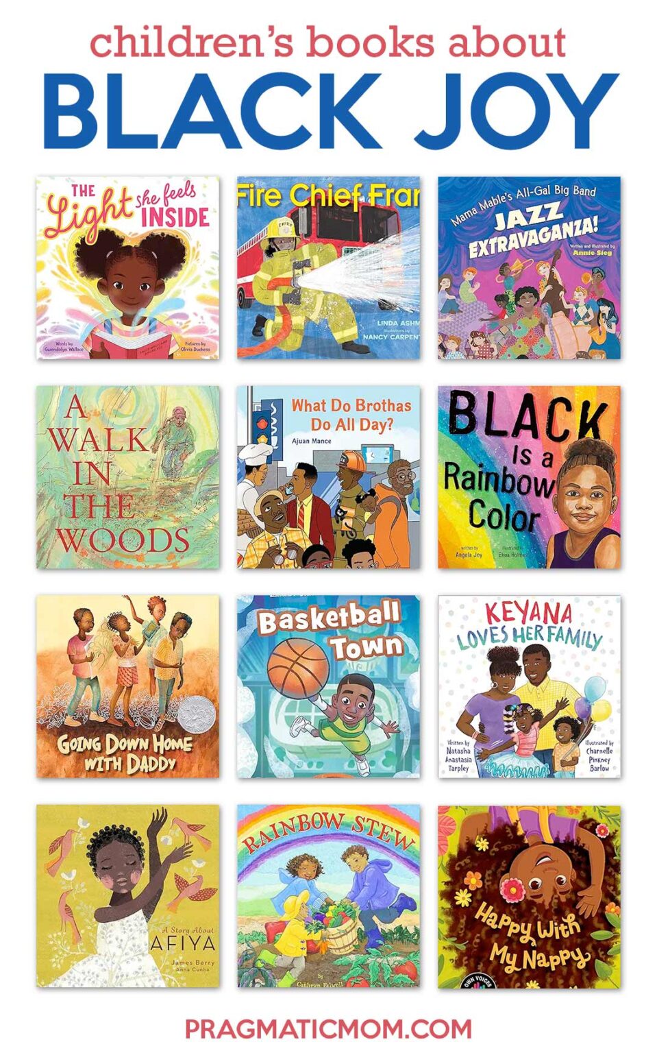44 Black Joy Picture Books and Chapter Books - Pragmatic Mom