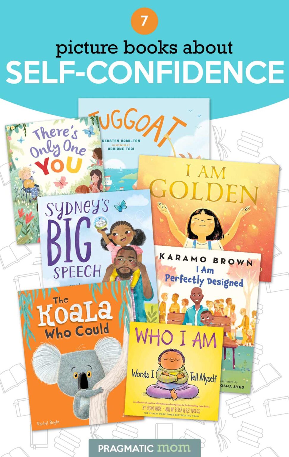 7 Picture Books About Self-Confidence - Pragmatic Mom
