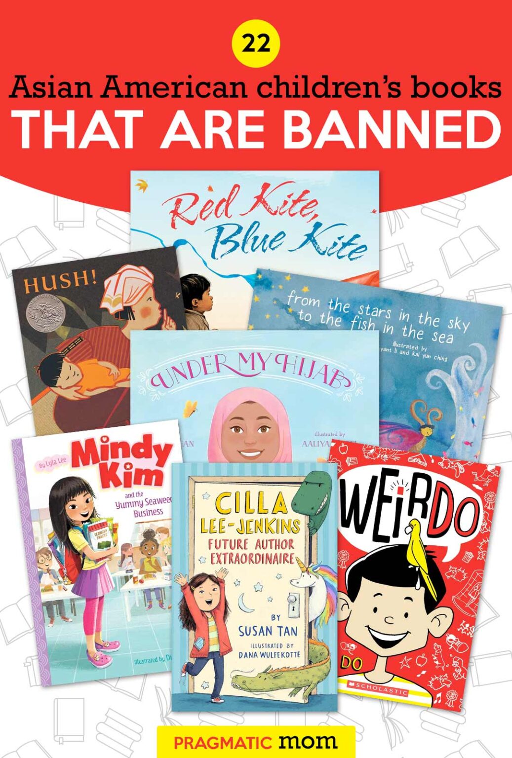 22 Banned Asian American Children's Books #fREADomToRead - Pragmatic Mom