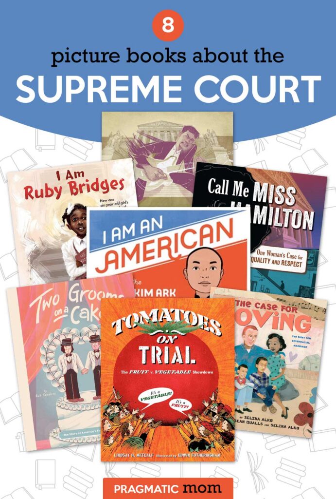 12 Picture Books about the Supreme Court - Pragmatic Mom